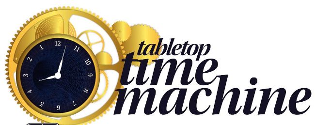 tabletop time machine | Tabletop Gaming July 2026